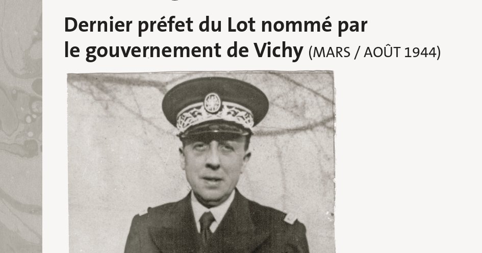 Frédéric EMPAYTAZ : dernier préfet du Lot nommé par le gouvernement de ...
